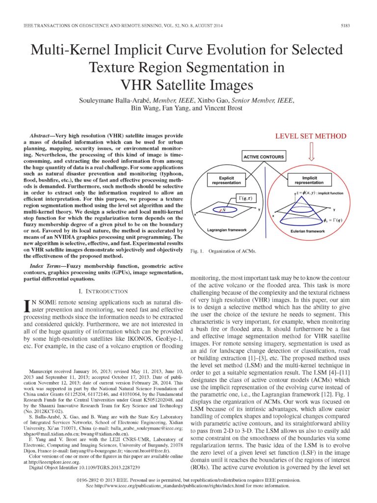 Multi-kernel implicit curve evolution for selected texture region segmentation in VHR satellite ...